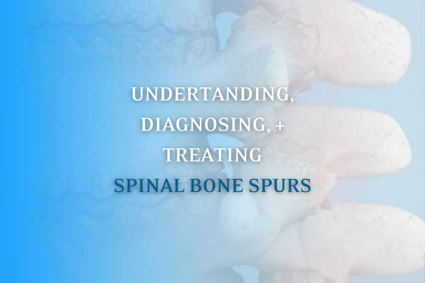 Spinal bone spurs — Understanding, Diagnosing, and Treating | Atlantic ...
