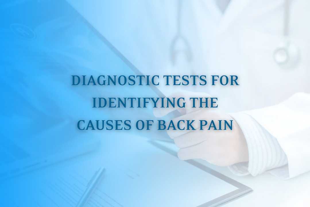 Tests to Diagnose Back Pain | Atlantic Spine Center